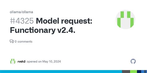 Model Request Functionary V24 · Issue 4325 · Ollamaollama · Github