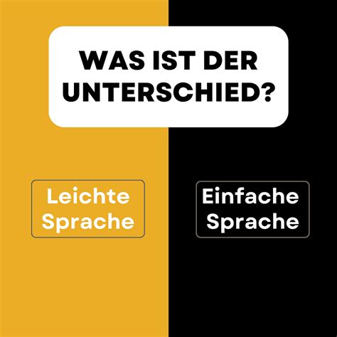 Leichte Sprache Und Einfache Sprache Bedeutung Und Unterschied