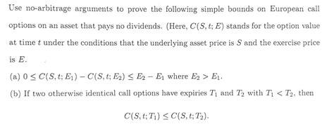 Use No Arbitrage Arguments To Prove The Following