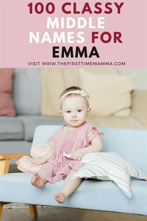100 Classic Middle Names For Emma Artofit