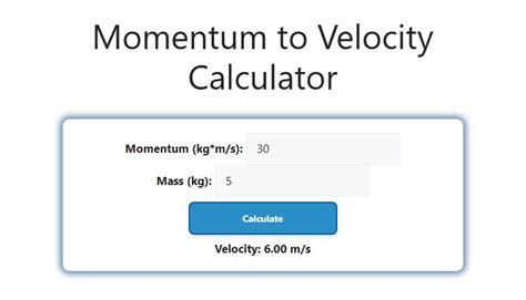 Momentum To Velocity Calculator Savvy Calculator