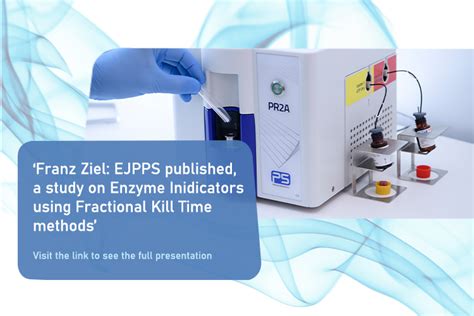 Utilisation Of Enzyme Indicators Using Fractional Kill Time Method