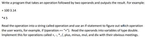 solved write a program that takes an operation followed by