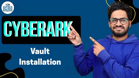 Cyberark Vault Installation Vault Installation In Cyberark Cyberark Cyberbrainer Youtube