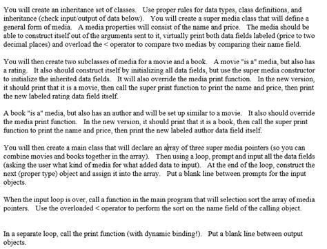 Solved You Will Create An Inheritance Set Of Classes Use