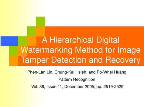 Ppt A Hierarchical Digital Watermarking Method For Image Tamper Detection And Recovery
