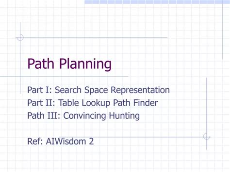PPT Navigating Virtual Worlds Path Planning Essentials And Techniques PowerPoint Presentation
