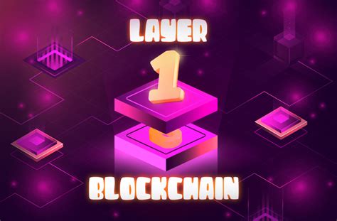 What Is Layer 1 Blockchain