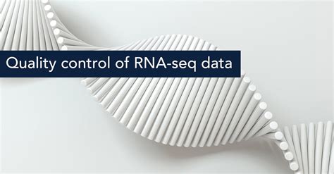 Rna Seq Quality Control At Max Ashburn Blog