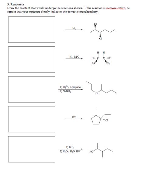 Solved 3 Reactants Draw The Reactant That Would Undergo The Chegg Com