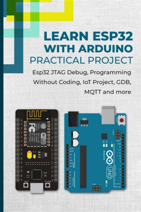 Learn Esp32 With Arduino Practical Project Esp32 Jtag Debug Programming