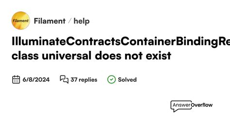 Illuminatecontractscontainerbindingresolutionexceptiontarget Class Universal Does Not Exist