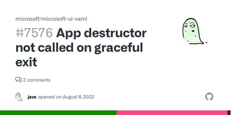 App Destructor Not Called On Graceful Exit · Issue 7576 · Microsoft