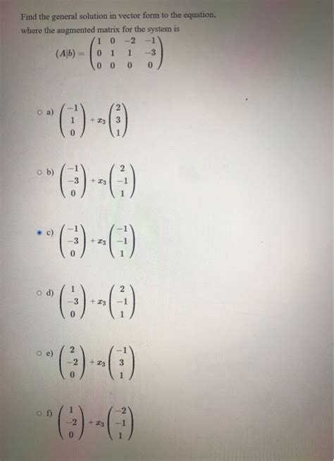 Solved Find The General Solution In Vector Form To The Chegg Com