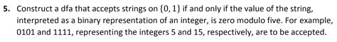 Solved 5 Construct A Dfa That Accepts Strings On 01 If