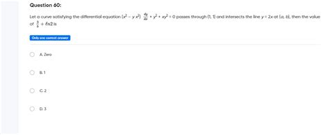 Question 60 Let A Curve Satisfying The Differential Equation X2 Yx2
