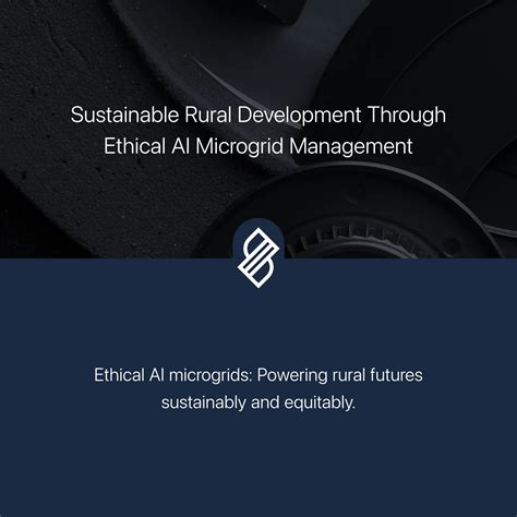Sustainable Rural Development Through Ethical Ai Microgrid Management → Scenario