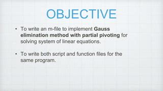 Gauss Elimination With Partial Pivot PPTX Programming Languages Computing