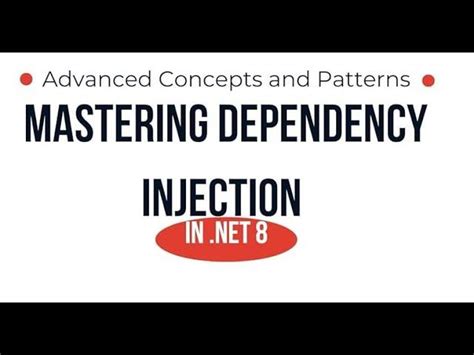 Roshan Gavandi On Linkedin Mastering Dependency Injection In Net 8 Advanced Concepts And Patterns