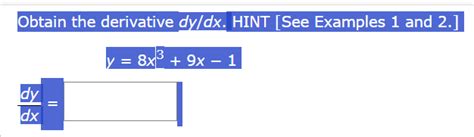 Solved Obtain The Derivative Dydx HINT See Examples 1 Chegg Com
