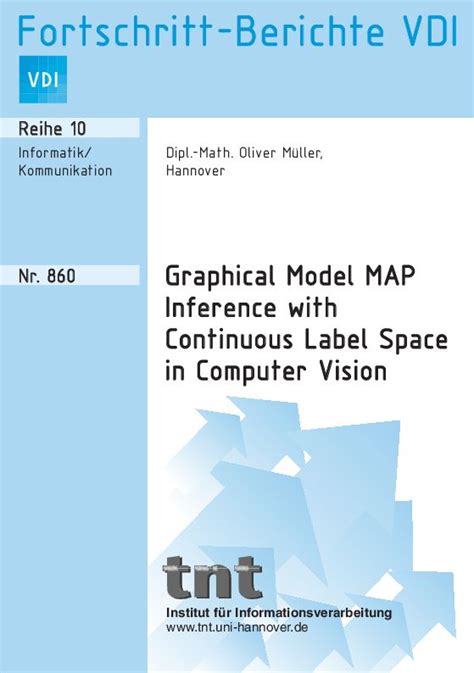 Graphical Model Map Inference With Continuous Label Space In Computer Vision Vdi Nachrichten