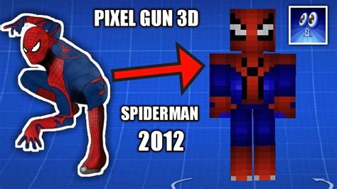Pixel Gun 3d Spiderman 2012 Skin Youtube
