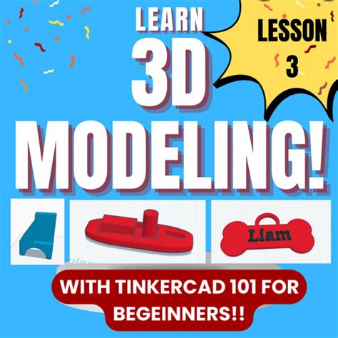 Tinkercad 101 For Beginners Lesson 3 By Thethinkhub Tpt