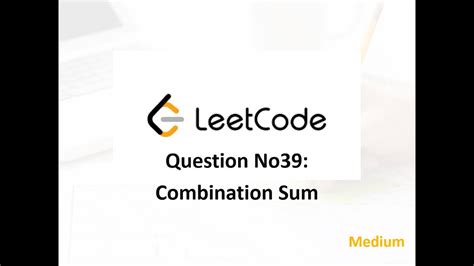 leetcode題目詳解 39 combination sum python解法 刷題 youtube