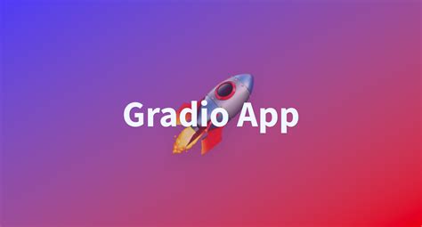 Gradio App A Hugging Face Space By Whydoyoucare