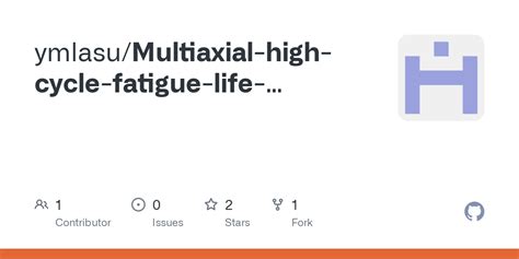 Github Ymlasu Multiaxial High Cycle Fatigue Life Prediction Model
