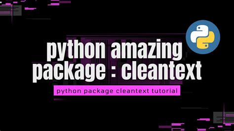 Python Library Cleantext Tutorial Youtube