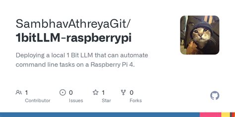 Github Sambhavathreyagit1bitllm Raspberrypi Deploying A Local 1 Bit