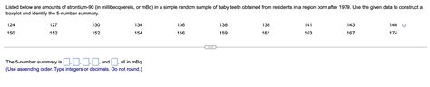 Solved Boxplot And Identify The 5 Number Summary 124 12