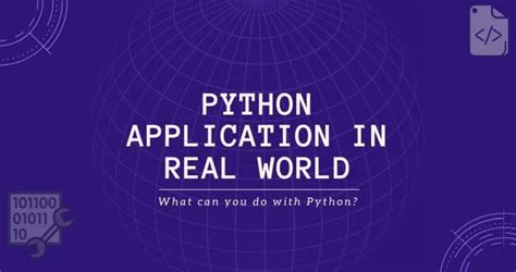Top 10 Python Applications In The Real World