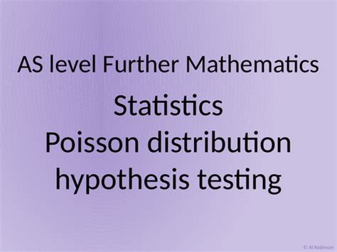 Poisson Distribution Hypothesis Testing And Errors As Level Further