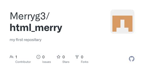 Github Merryg3htmlmerry My First Repositary