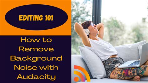 How To Remove Background Noise In Audacity Podcast Generator