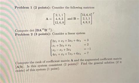 Solved Problem Points Consider The Following Matrices Chegg