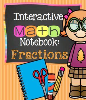 Interactive Notebook Fractions Math Interactive Notebook Fraction Interactive Notebook