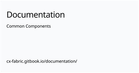 Common Components Documentation