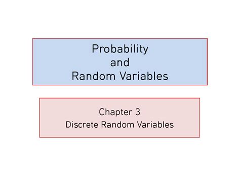 Chap3 Probability And Random Variables Chapter 3 Discrete Random