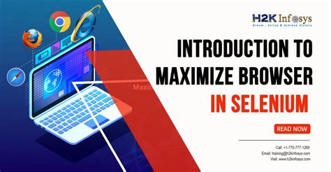 Introduction To Maximize Browser In Selenium H2kinfosys Blog