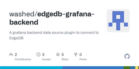 Github Washededgedb Grafana Backend A Grafana Backend Data Source Plugin To Connect To Edgedb
