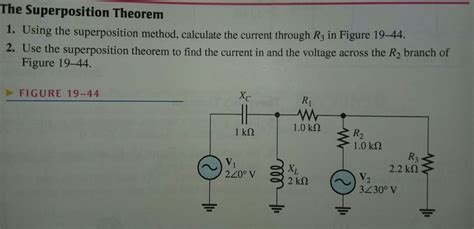 Solved The Superposition Theorem 1 Using The Superposition