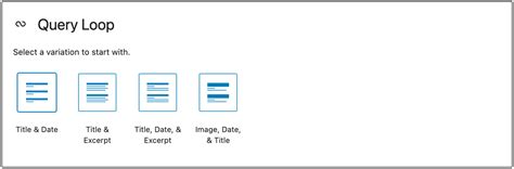 Block Patterns And Block Variations Of The Query Loop