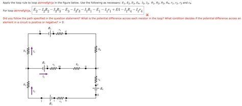Solved Apply The Loop Rule To ﻿loop Akmnefghija In ﻿the