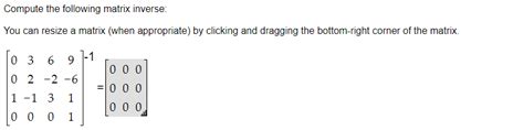 Solved Compute The Following Matrix Inverse You Can Resize