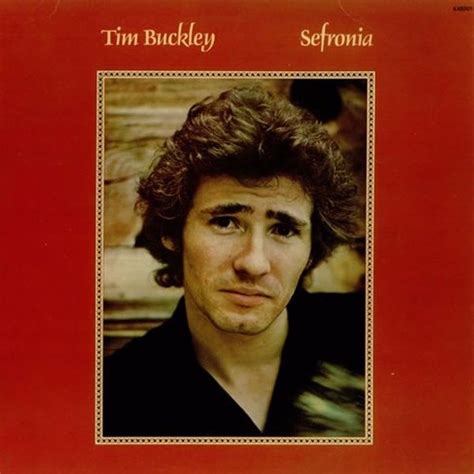 Tim Buckley Sefronia Lyrics And Tracklist Genius