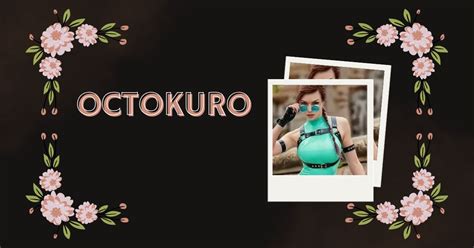 Octokuro Cosplay Journey Real Name Net Worth And Viral Fame Explained