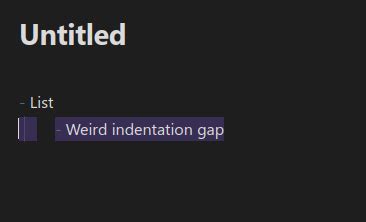 Bugged Inconsistent Space Indentation Bug Reports Obsidian Forum